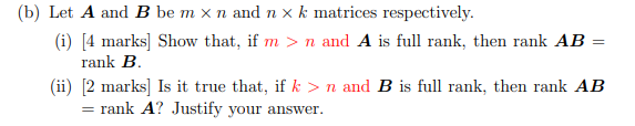 Solved No Sylvester rank inequality. Show using Linear | Chegg.com