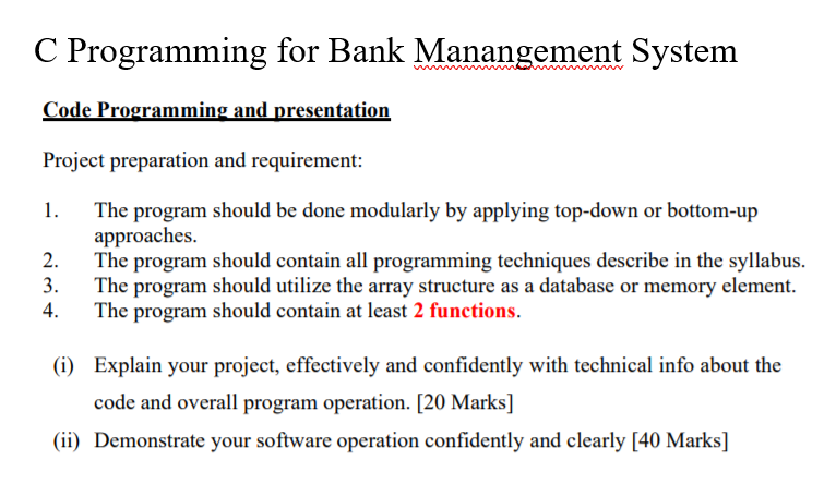 Solved C Programming for Bank Manangement System Code | Chegg.com