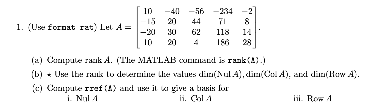 Solved Linear Algebra using MATLABUsing MATLAB, code the | Chegg.com