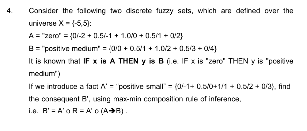 Solved Consider the following two discrete fuzzy sets, which | Chegg.com