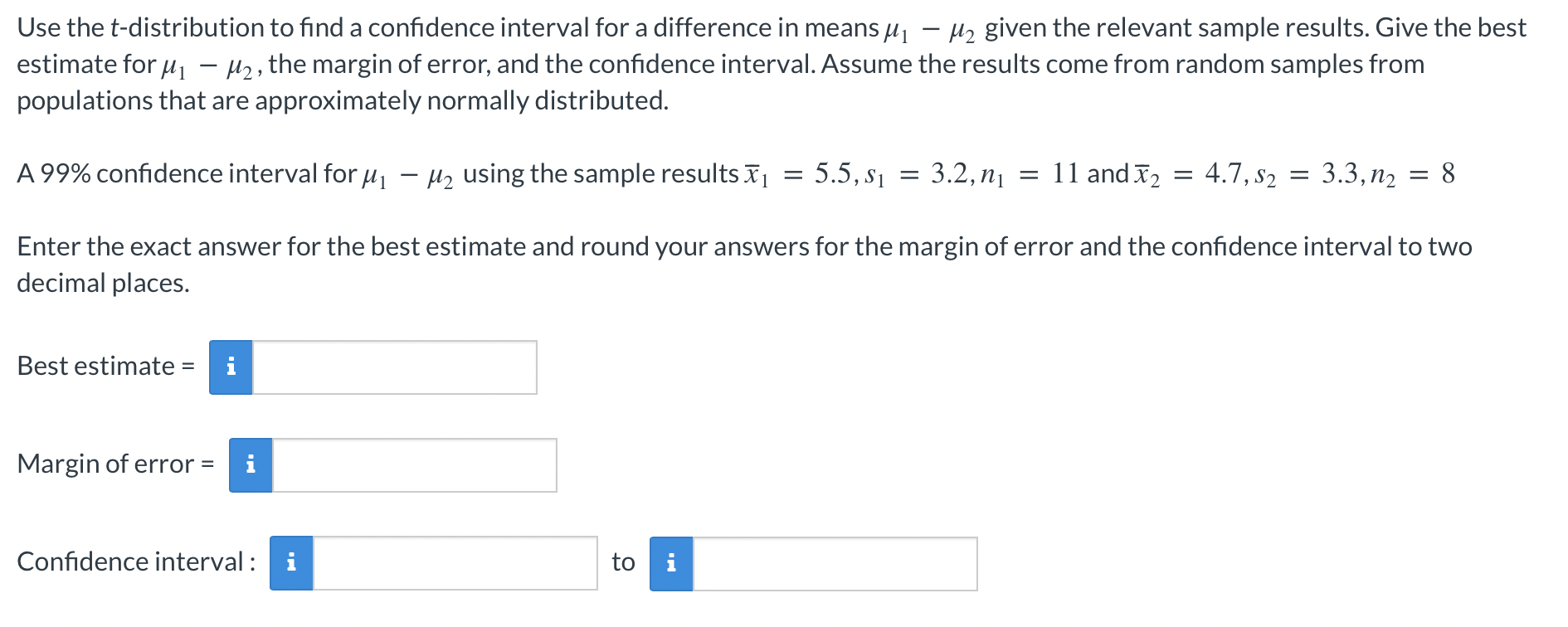 Solved Use the t-distribution to find a confidence interval | Chegg.com