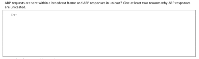 Solved ARP requests are sent with in a broadcast frame and | Chegg.com