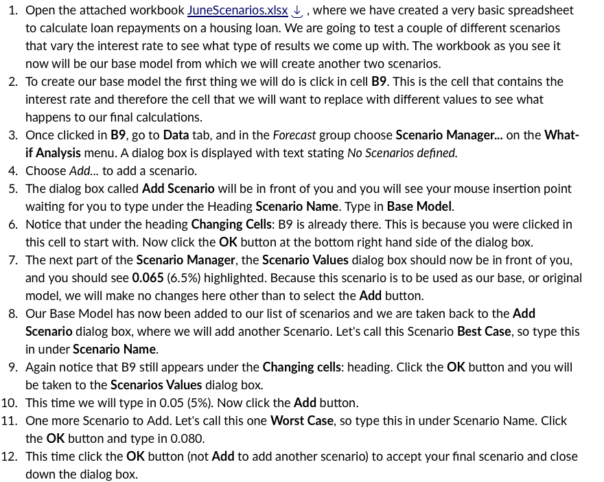 Solved 1. Open the attached workbook JuneScenarios.xlsx ↓, | Chegg.com