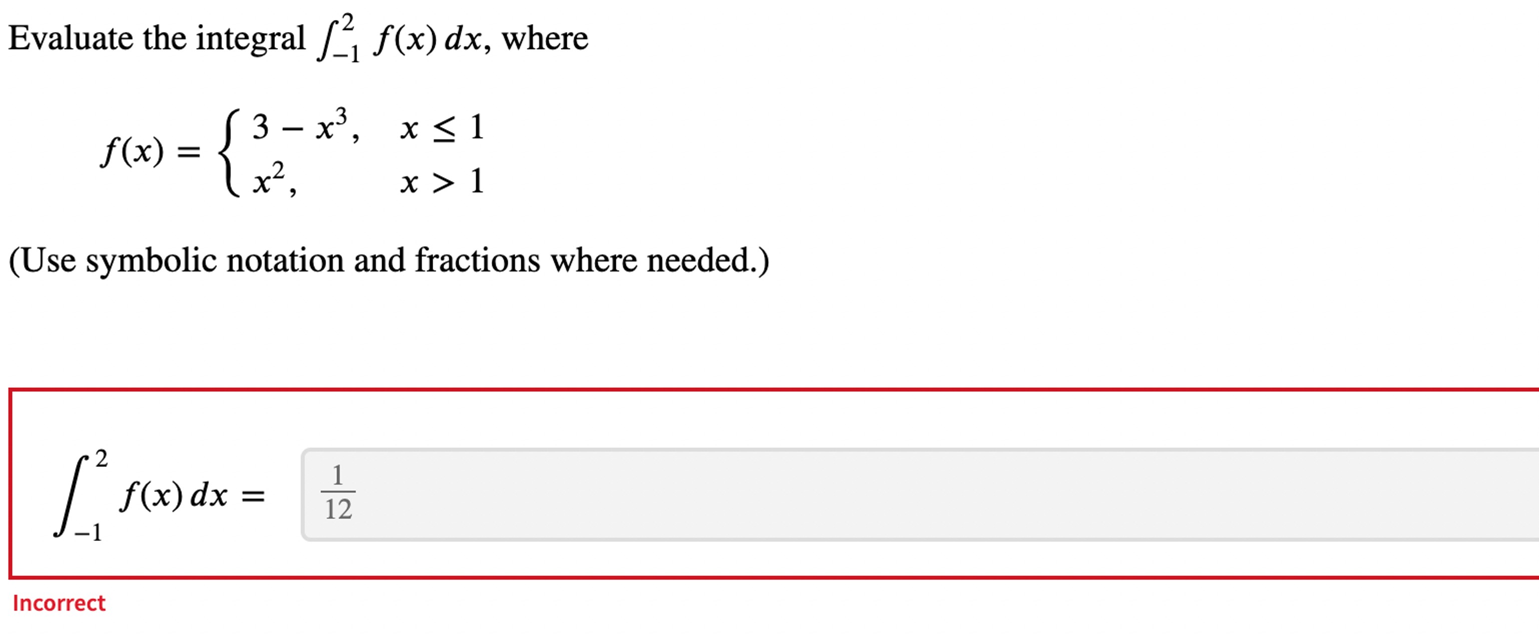 Solved Evaluate the integral ∫-12f(x)dx, | Chegg.com