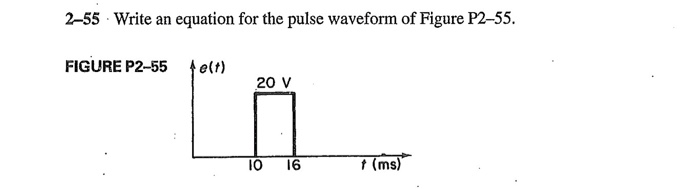 Solved Write an equation for the pulse waveform of Figure | Chegg.com