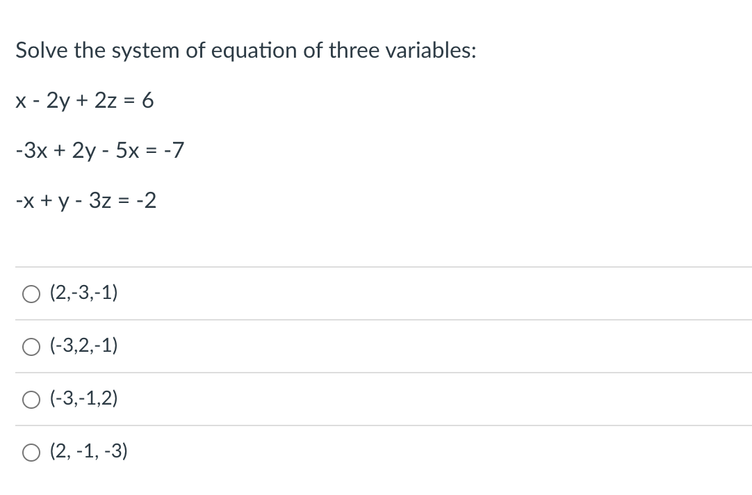 Solved Solve the system of equation of three variables: | Chegg.com