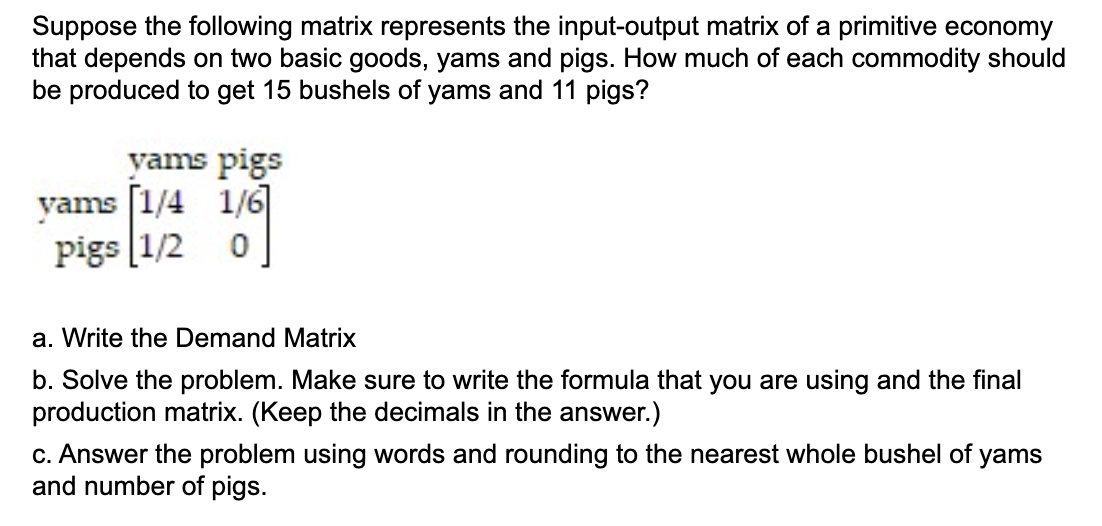 Solved Suppose The Following Matrix Represents The 