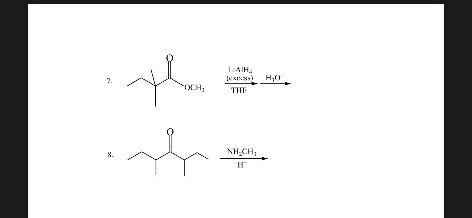Solved 7. LiAlH4 (excess) THF H,0* OCH, 8. NH2CH3 H | Chegg.com