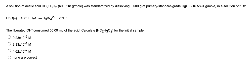 Solved A solution of acetic acid HC2H302 (60.0518 g/mole) | Chegg.com