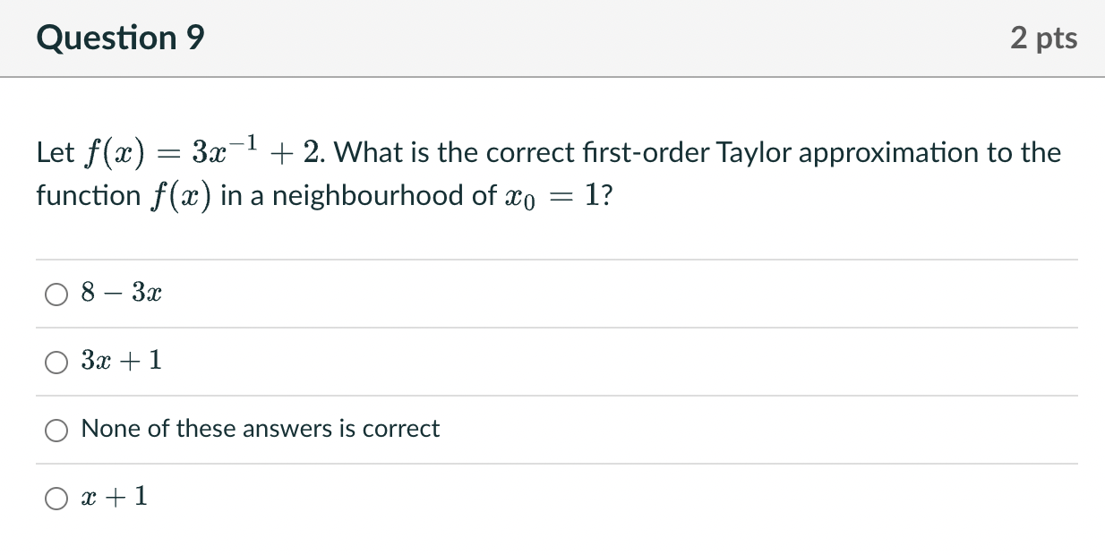 Solved Let f(x)=3x−1+2. What is the correct first-order | Chegg.com