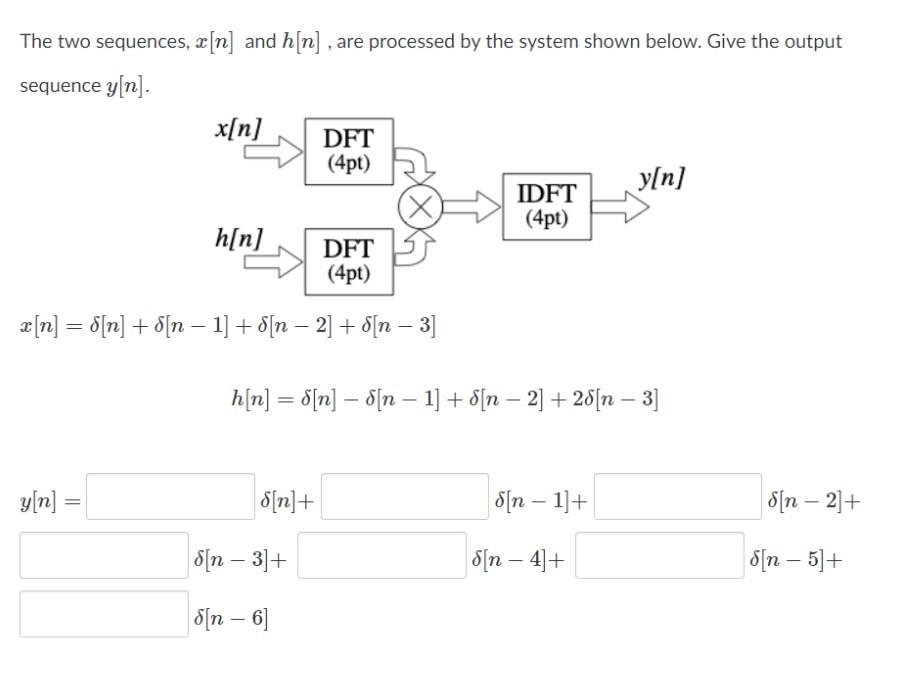 Solved The two sequences, x[n] and h[n], are processed by | Chegg.com