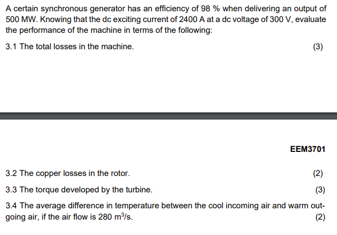 Solved A certain synchronous generator has an efficiency of | Chegg.com