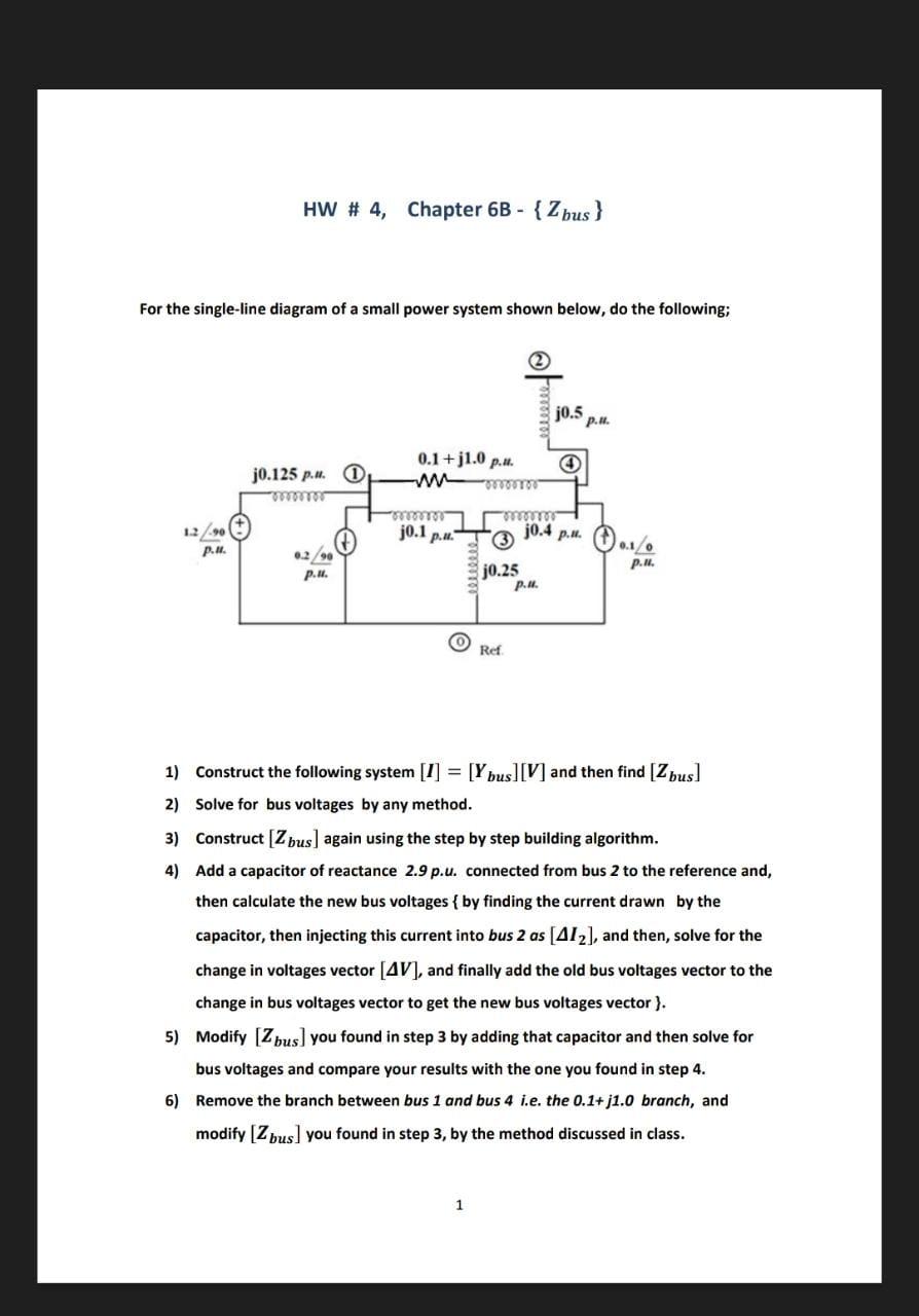 Solved For the single-line diagram of a small power system | Chegg.com