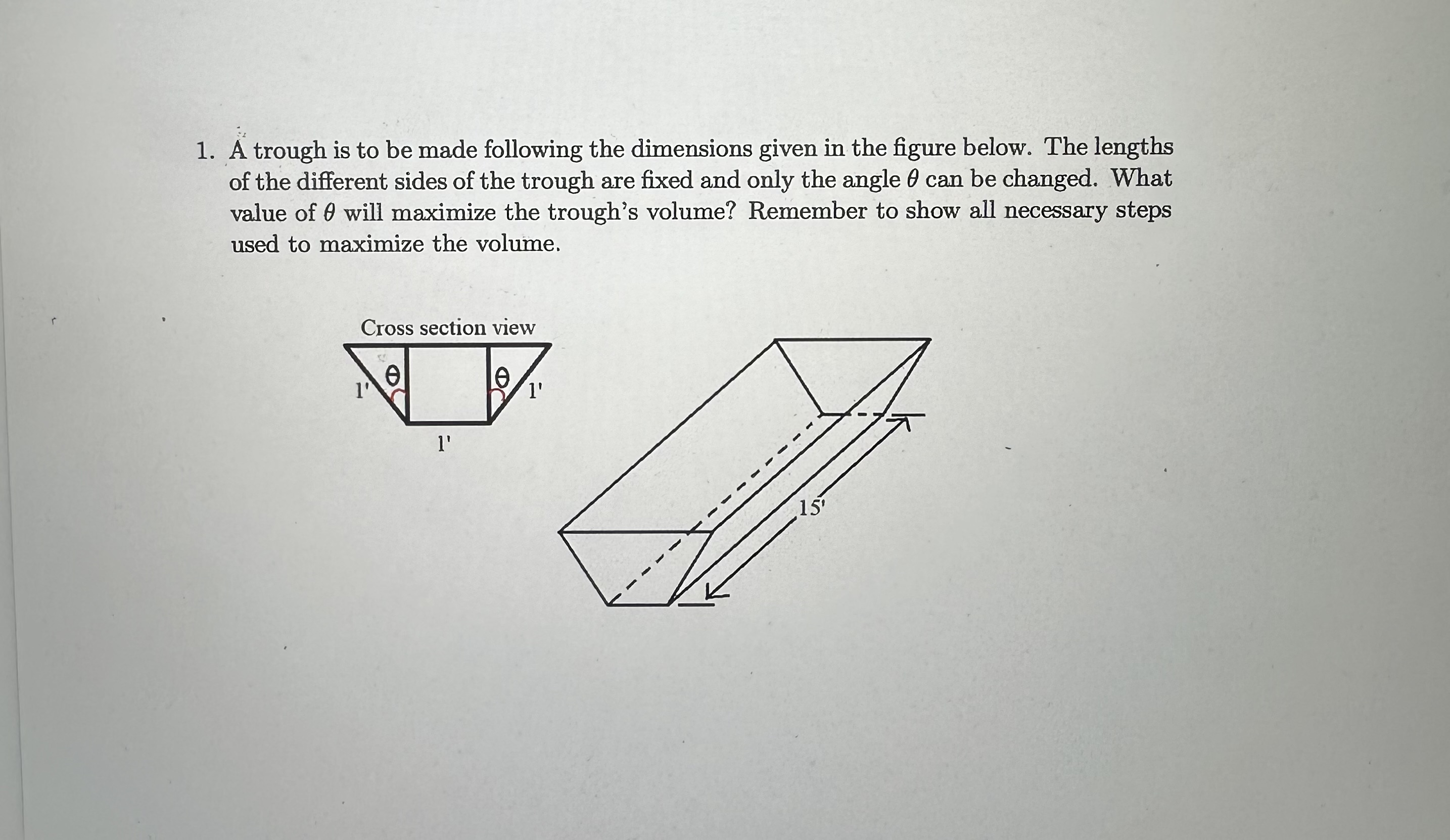 Solved 1. A trough is to be made following the dimensions | Chegg.com
