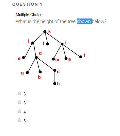 Solved QUESTION 1 Multiple Choice What is the height of the | Chegg.com