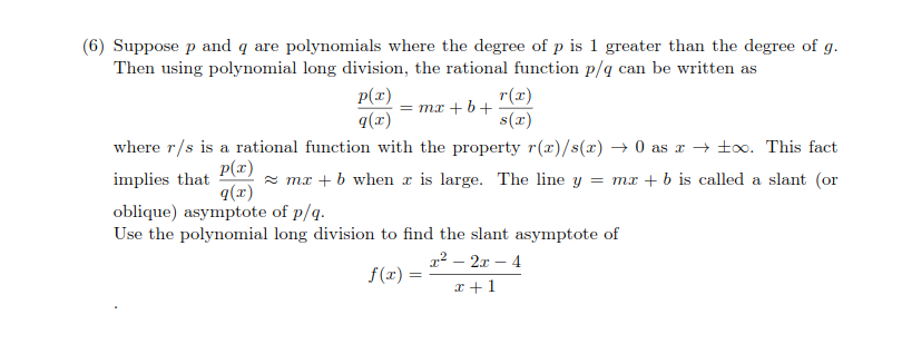 Solved (6) Suppose p and q are polynomials where the degree | Chegg.com