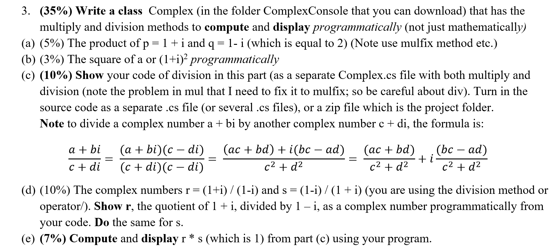 Solved (35%) (5%) ﻿The product of p=1+i and q=1-i (which is | Chegg.com