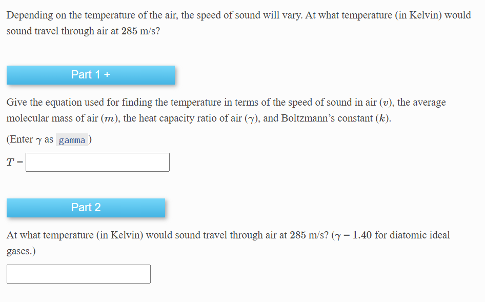 Solved Depending on the temperature of the air, the speed of | Chegg.com