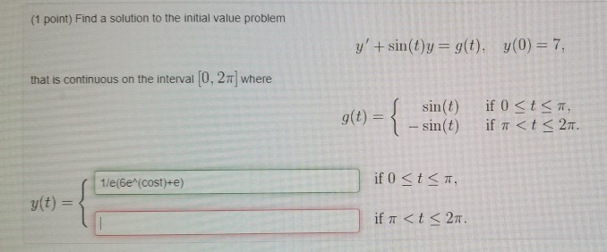 Solved (1 point) Find a solution to the initial value | Chegg.com
