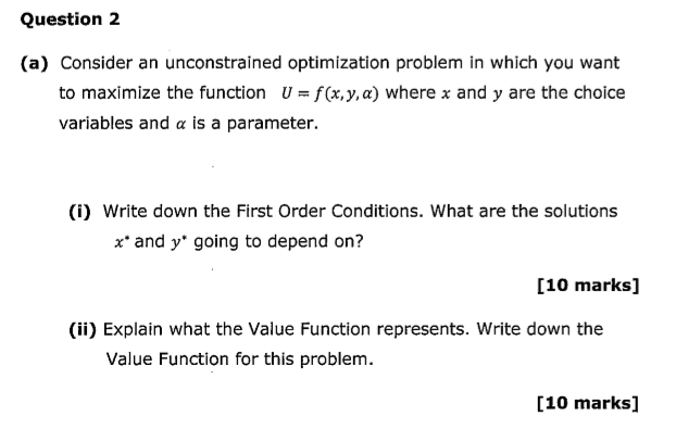 Solved Question 2 A Consider An Unconstrained Optimization