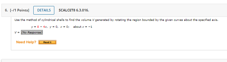 Solved -/1 Points] SCALCET8 6.3.016. Use the method of | Chegg.com