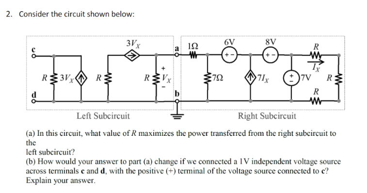 Solved 2. Consider the circuit shown below: (a) In this | Chegg.com