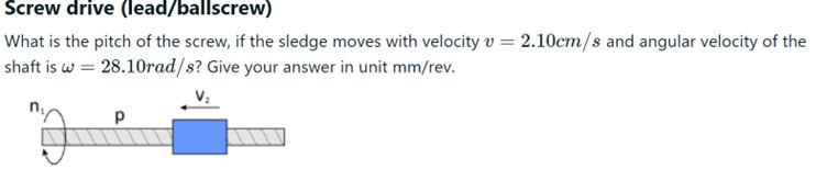 Solved Screw drive (lead/ballscrew)What is the pitch of the | Chegg.com