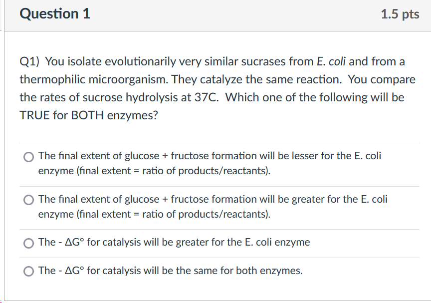 Solved Q1) You isolate evolutionarily very similar sucrases | Chegg.com