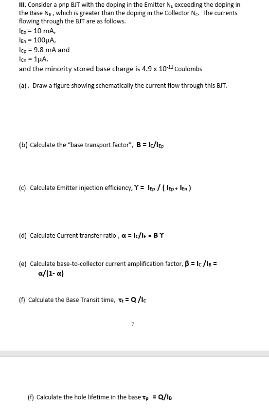 Solved III. Consider a pnp BJT with the doping in the | Chegg.com