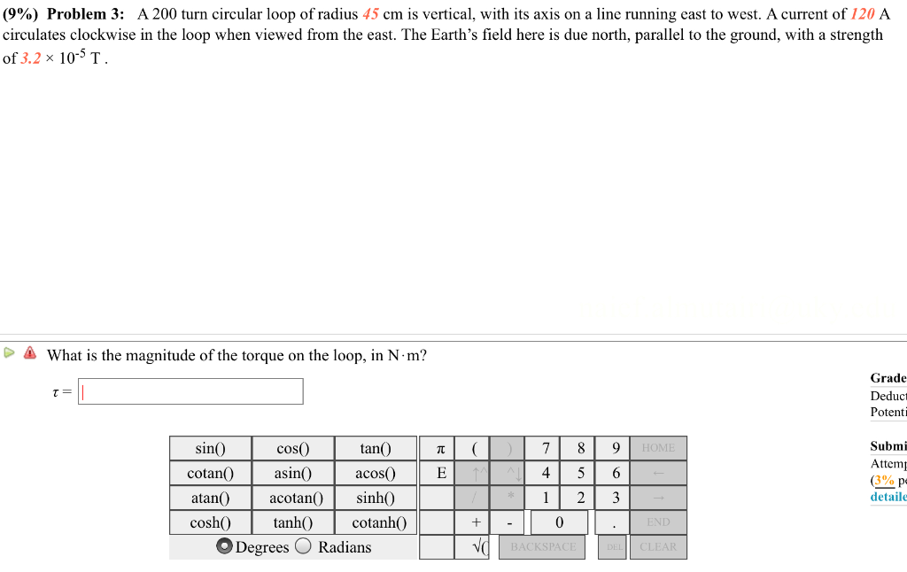Solved (9%) Problem 3: A 200 turn circular loop of radius 45 | Chegg.com