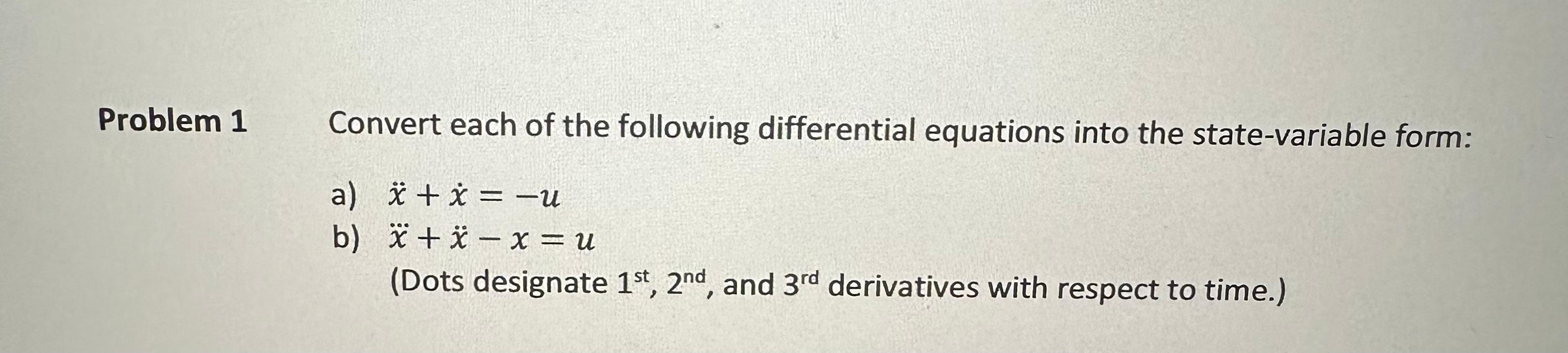 Solved Convert each of the following differential equations | Chegg.com