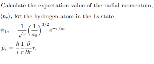 Solved Calculate The Expectation Value Of The Radial
