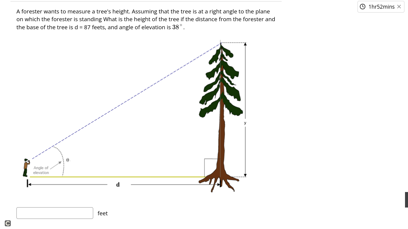 Solved 1hr52mins X A forester wants to measure a tree's | Chegg.com