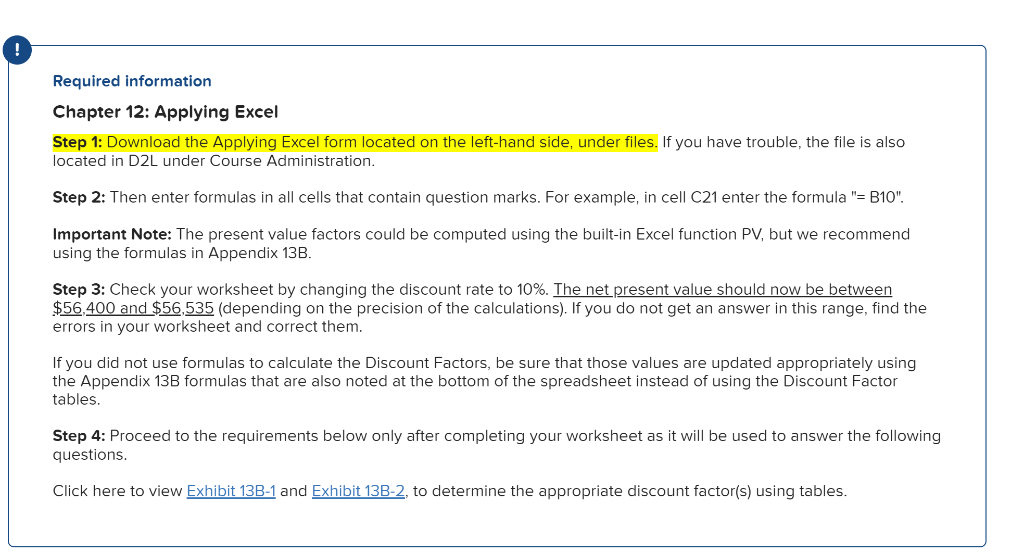 Solved Required information Chapter 12: Applying Excel Step | Chegg.com