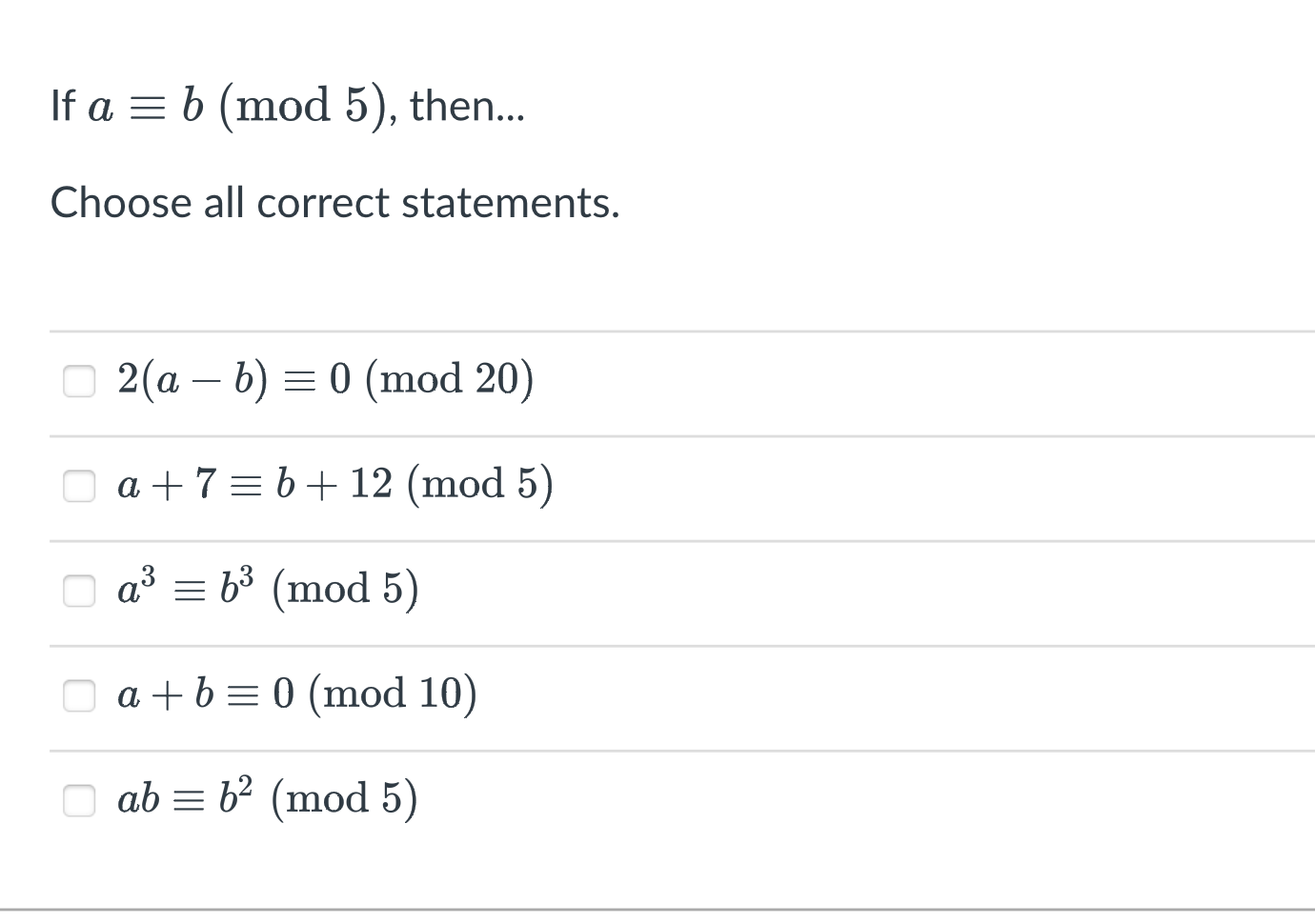 Solved If a≡b(mod5), then... Choose all correct statements. | Chegg.com