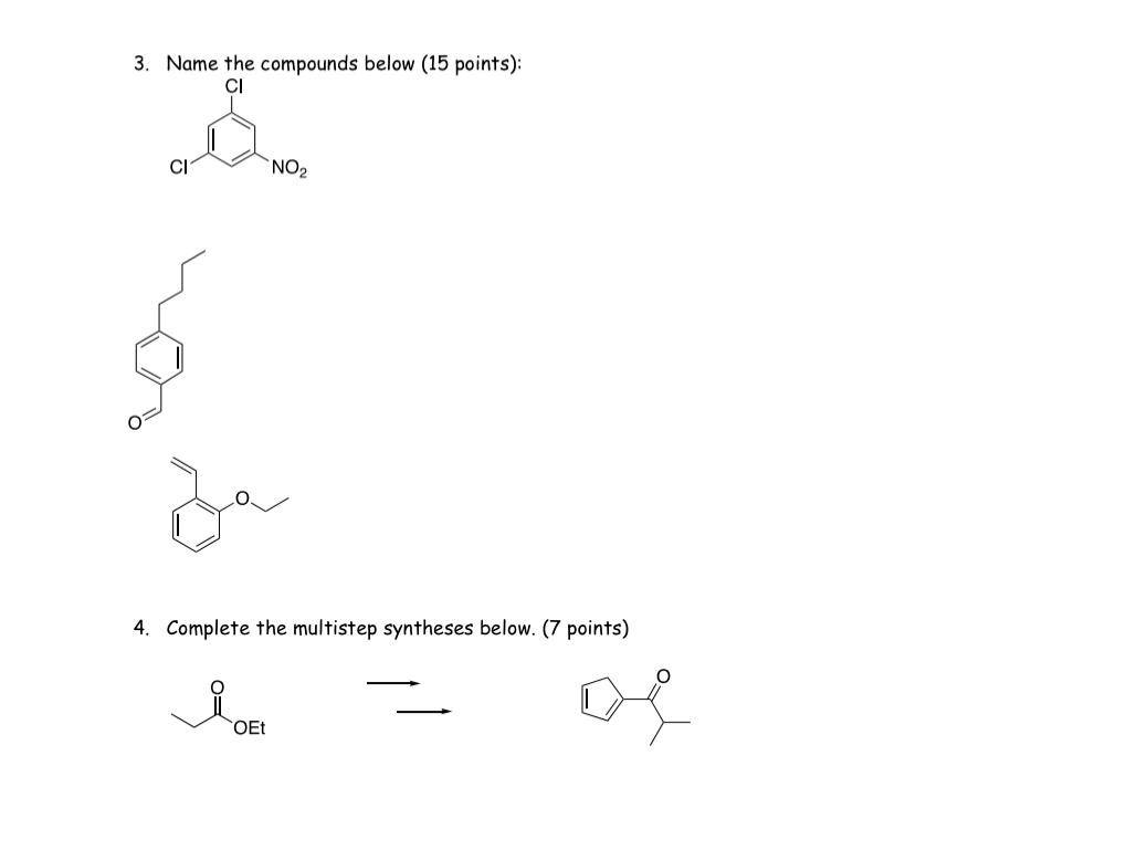 Solved 3. Name the compounds below (15 points) CI CI NO2 سرم | Chegg.com