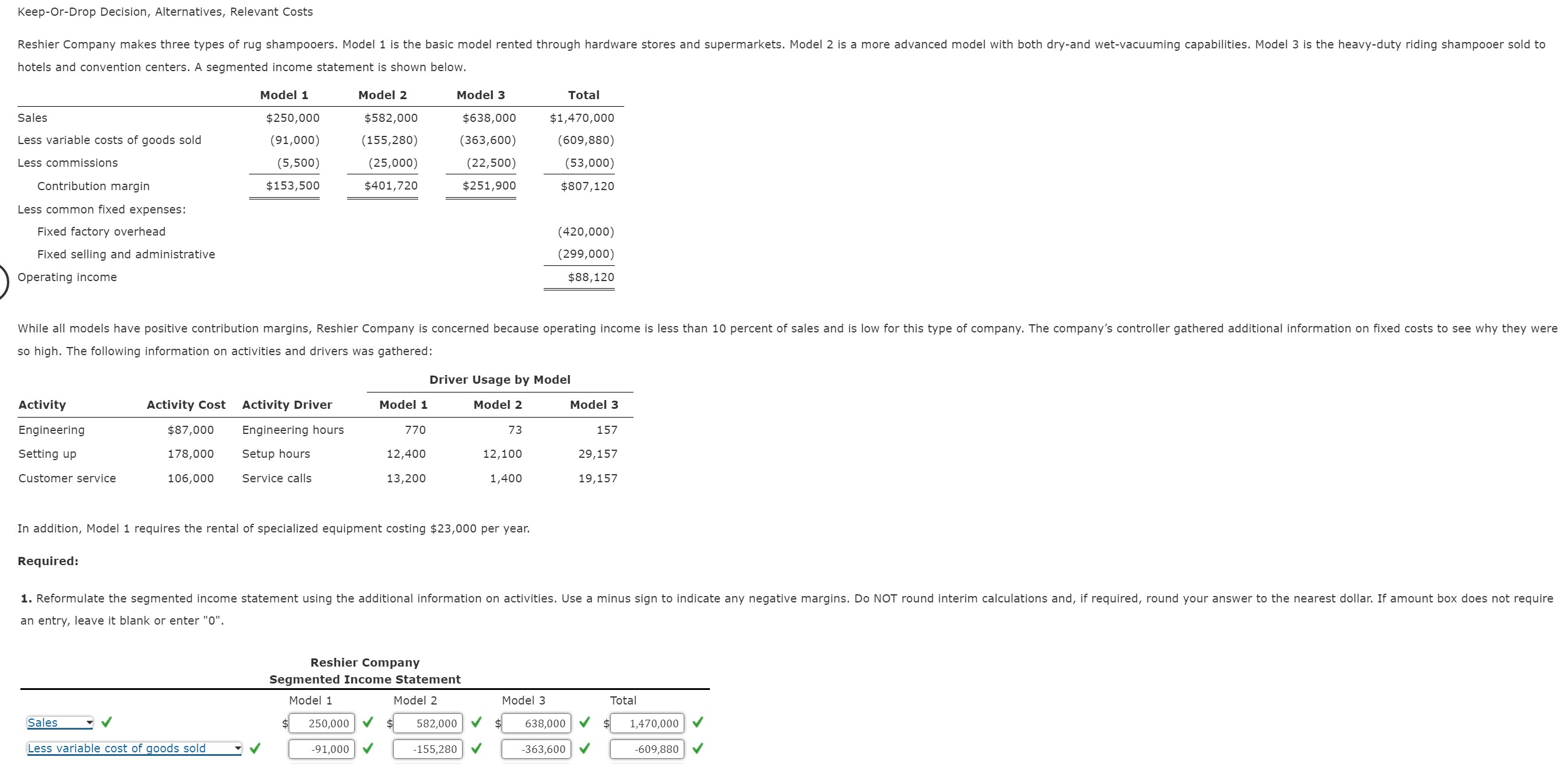 Solved In addition, Model 1 requires the rental of | Chegg.com