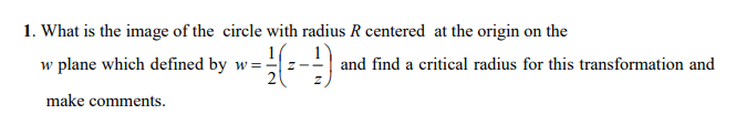 Solved 1. What is the image of the circle with radius R | Chegg.com