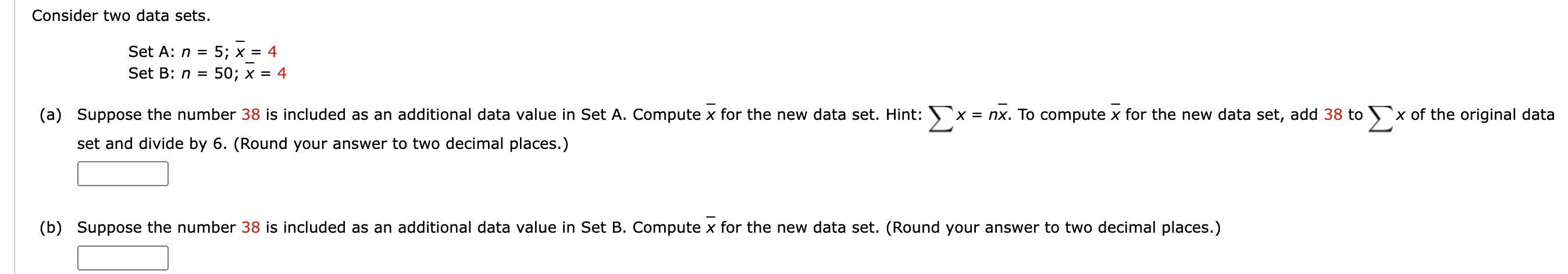 Solved Consider two data sets. Set A:n=5;xˉ=4 Set | Chegg.com
