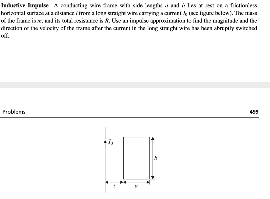 Solved Inductive Impulse A conducting wire frame with side | Chegg.com