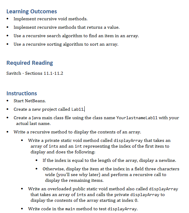 Solved Learning Outcomes • Implement recursive void methods. | Chegg.com