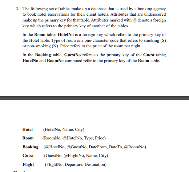 1. The following database stores information about | Chegg.com