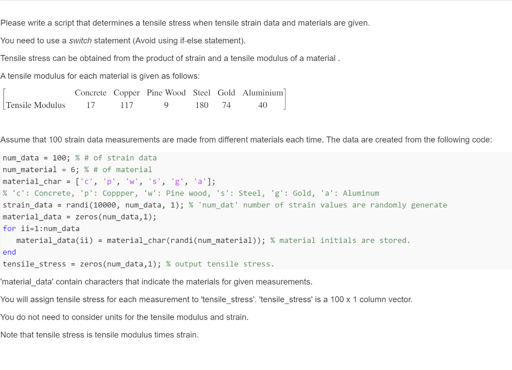 Solved Please write a script that determines a tensile | Chegg.com