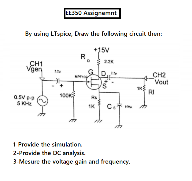 Solved EE350 Assignemnt By using LTspice, Draw the following | Chegg.com