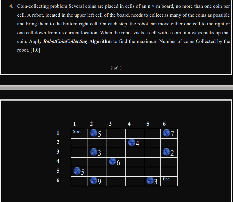 Solved 4. Coin-collecting problem Several coins are placed | Chegg.com