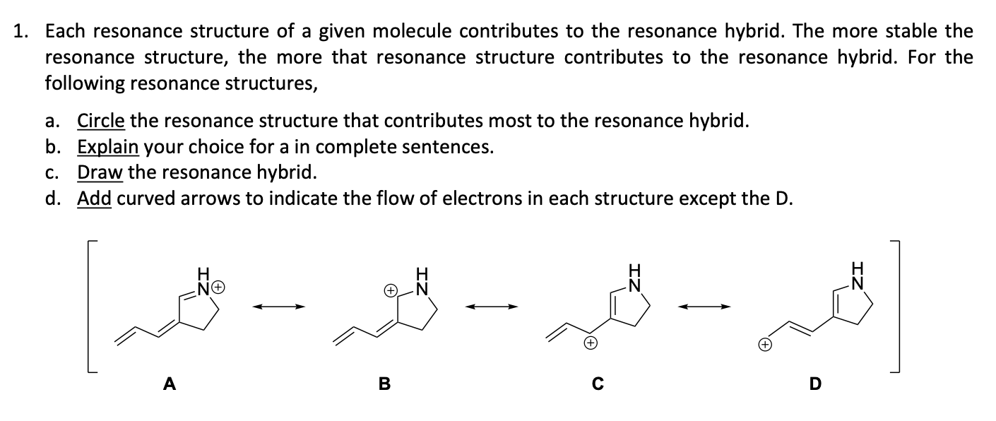 Solved 1. Each resonance structure of a given molecule | Chegg.com