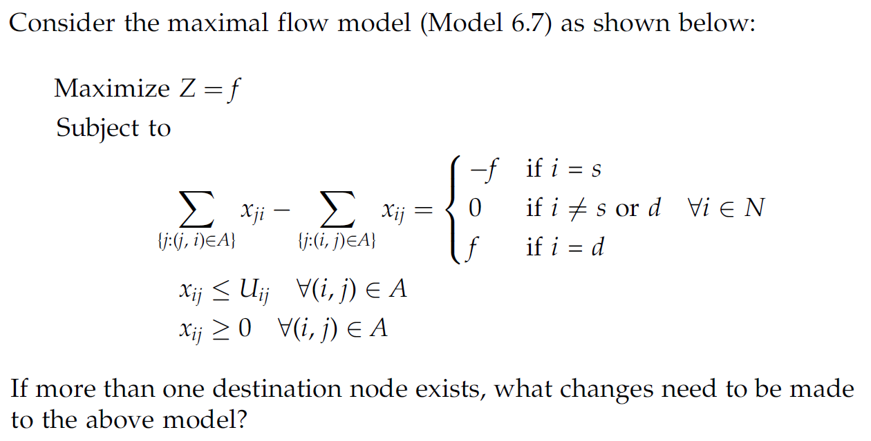 Solved Consider the maximal flow model (Model 6.7) as shown | Chegg.com