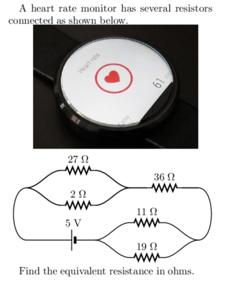 Solved A heart rate monitor has several resistors connected | Chegg.com