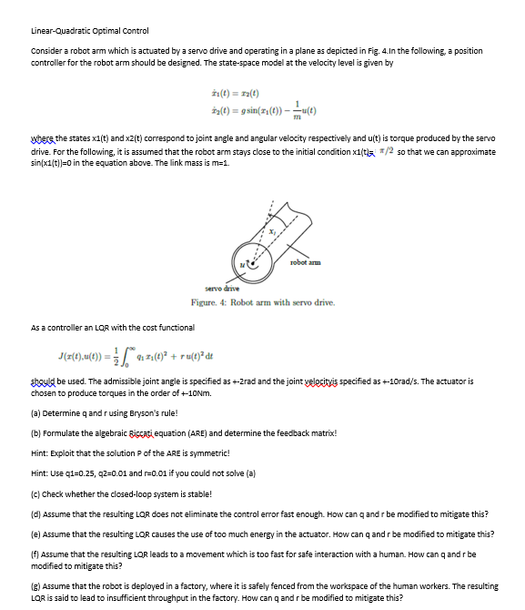 Solved Linear-Quadratic Optimal ControlConsider a robot arm | Chegg.com
