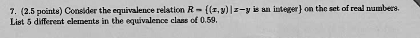 Solved 7. (2.5 points) Consider the equivalence relation | Chegg.com